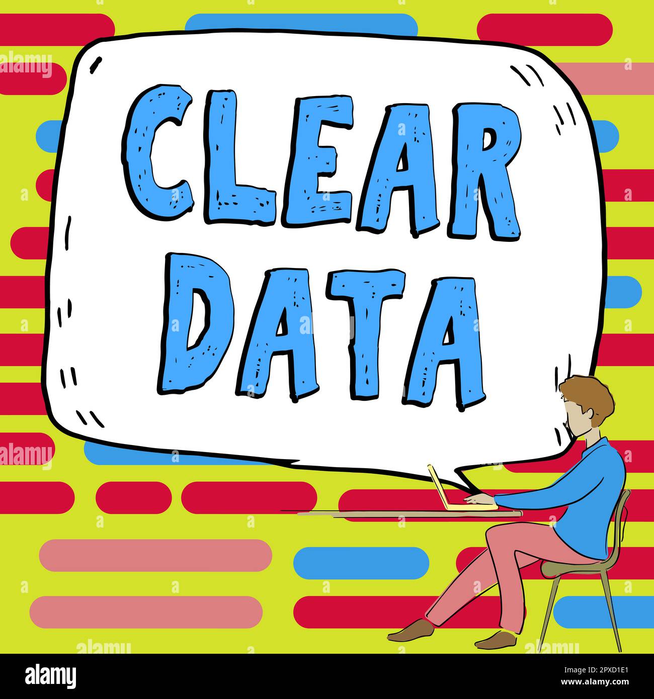 Text caption presenting Clear Data, Business showcase act of removing ...