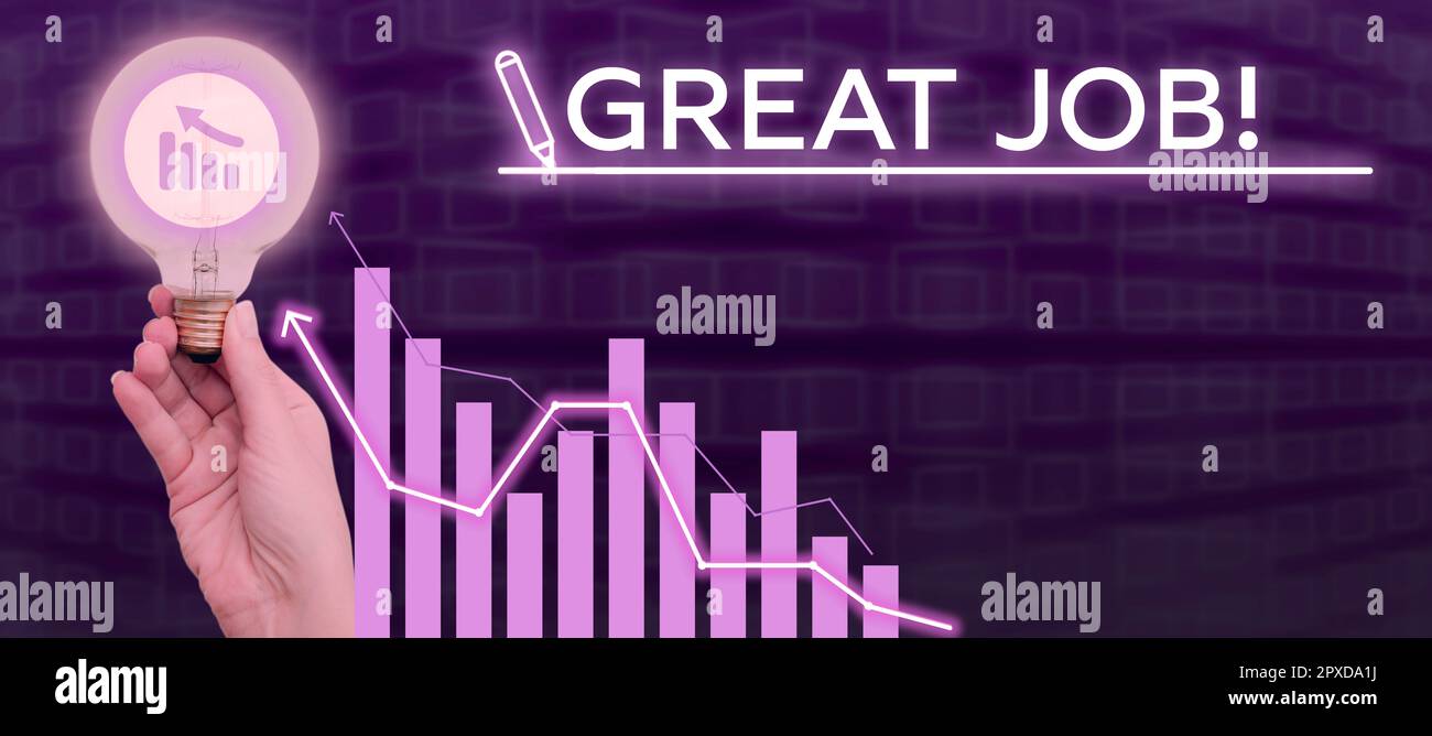 Conceptual caption Great Job, Conceptual photo used praising someone for something they have ...