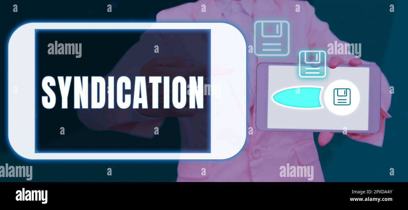 Text showing inspiration Syndication, Business concept the transfer of ...