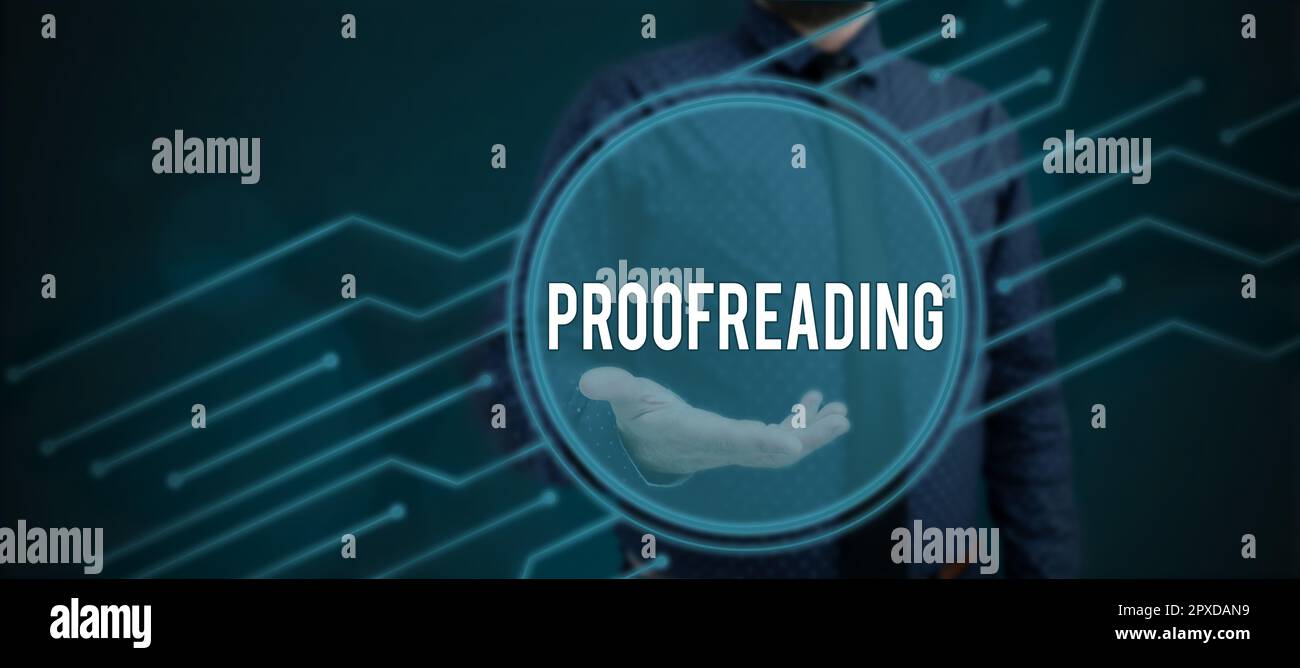 Conceptual Caption Proofreading Business Approach Act Of Reading And Marking Spelling Grammar