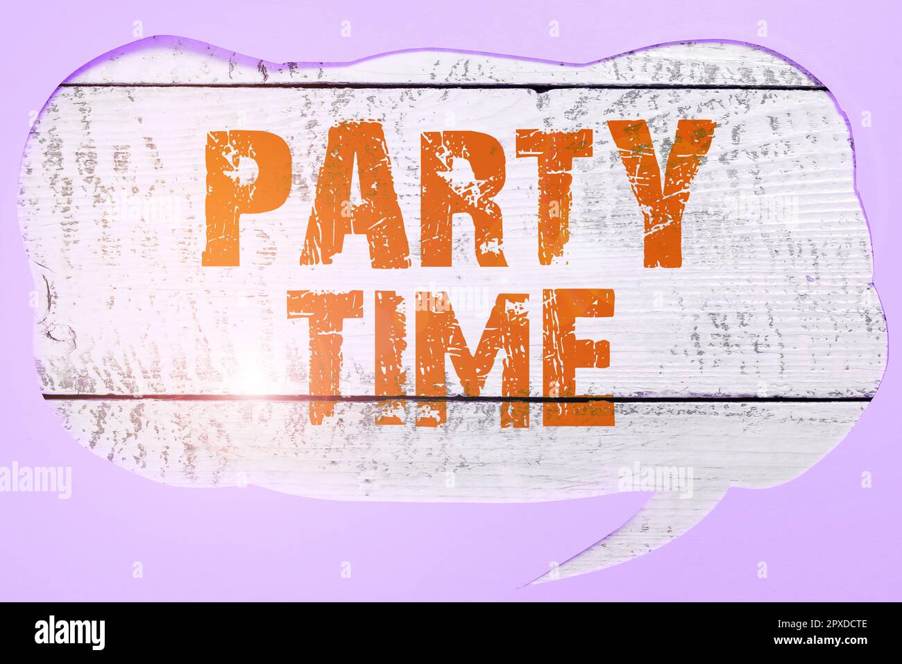 Hand writing sign Party Time, Word Written on the right moment to ...
