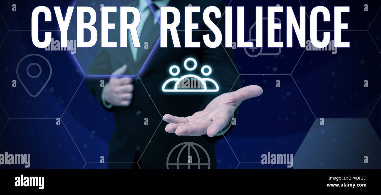 Inspiration showing sign Cyber Resilience, Business concept measure of ...