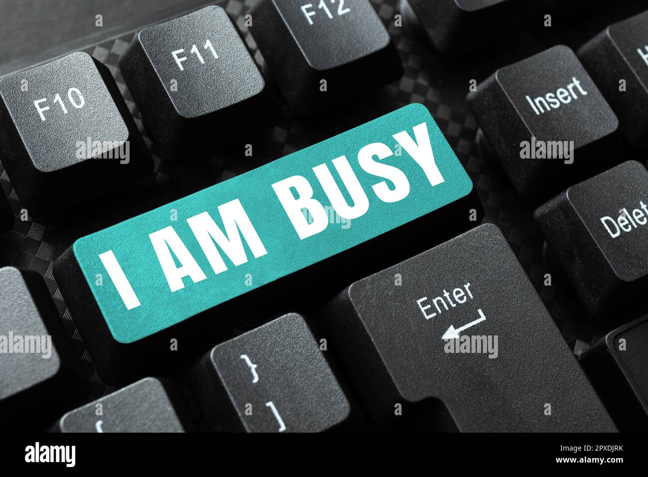 Text caption presenting I Am Busy, Business showcase To have a lot of ...