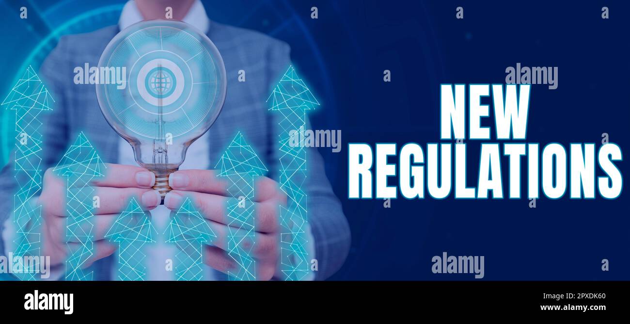 Inspiration showing sign New Regulations, Business approach Regulation ...
