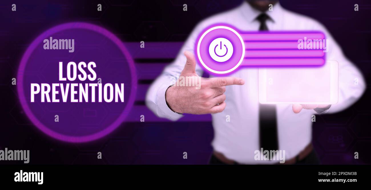 Inspiration showing sign Loss Prevention, Business approach the fact ...