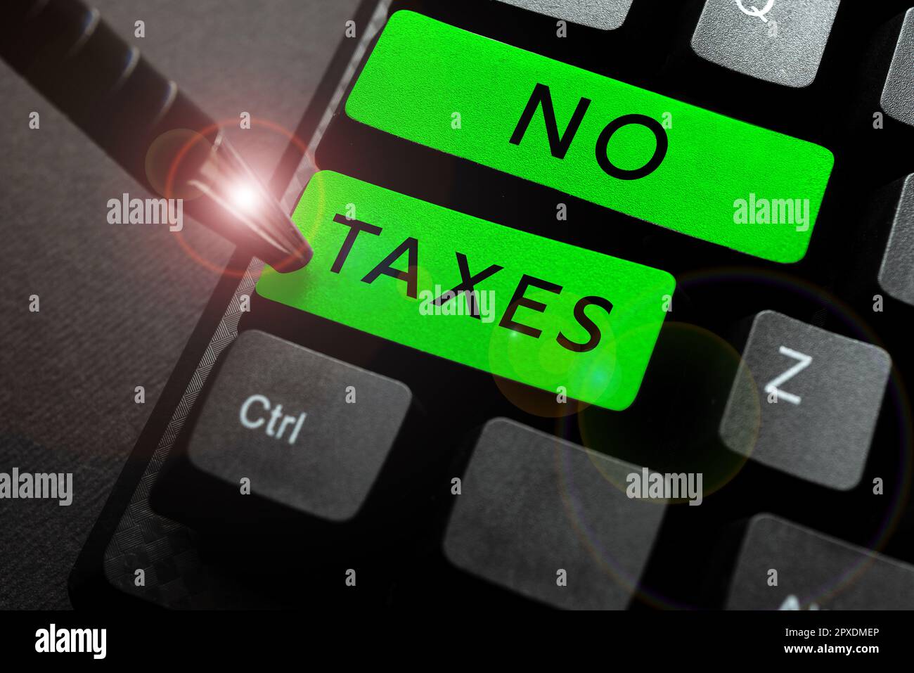 Inspiration showing sign No Taxes, Concept meaning certain types of ...