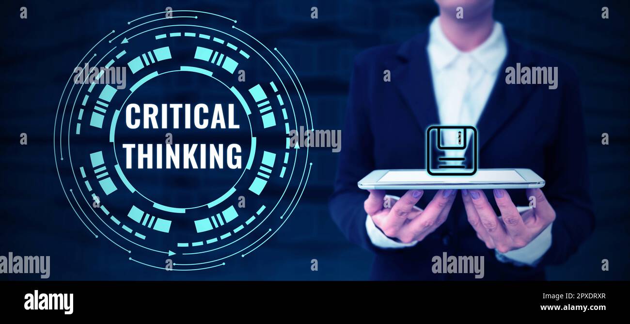 Text showing inspiration Critical Thinking, Concept meaning sequence of ...