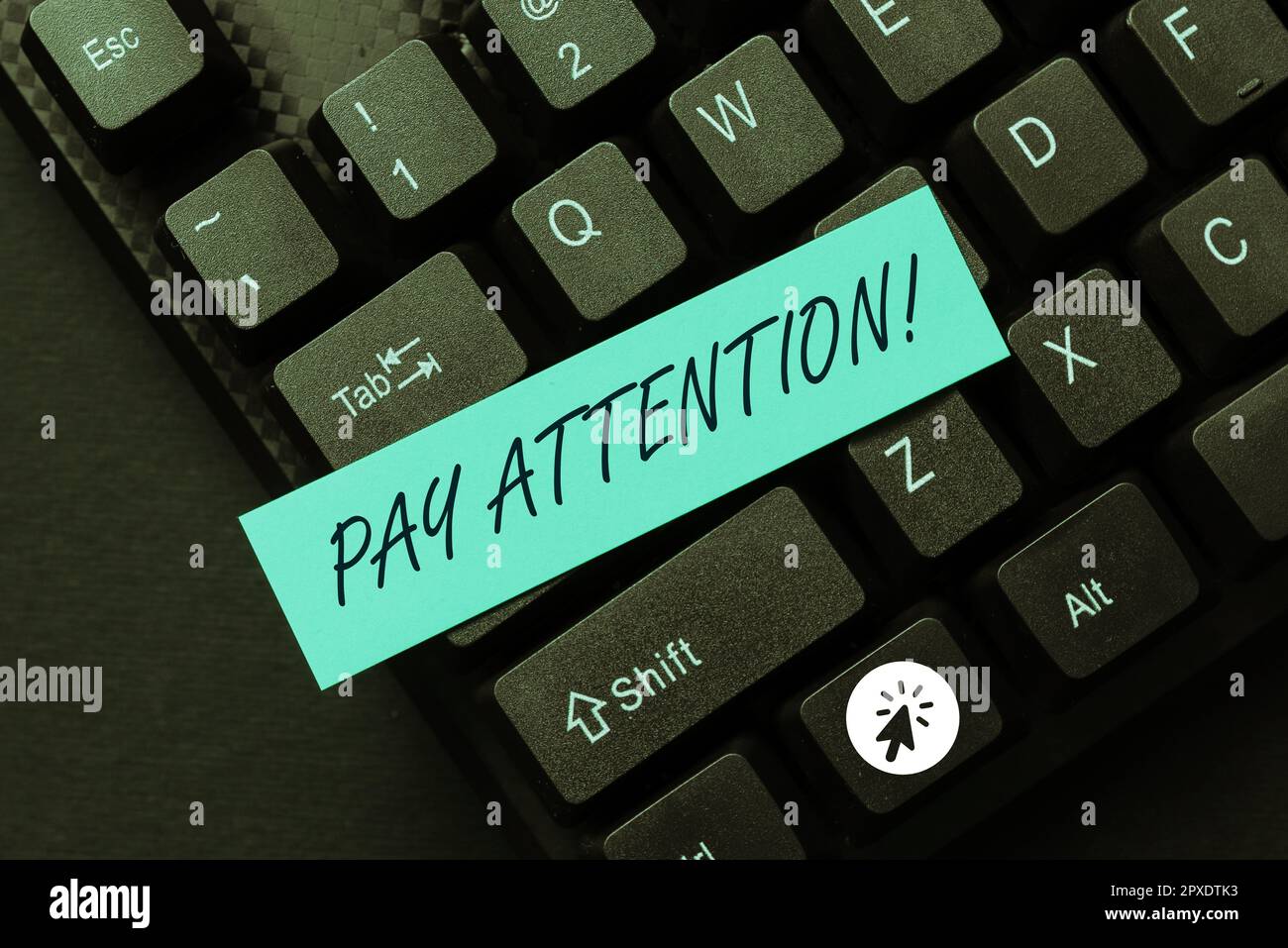 Handwriting text Pay Attention, Concept meaning take notice of someone ... Handwriting text Pay Attention, Concept meaning take notice of someone ...