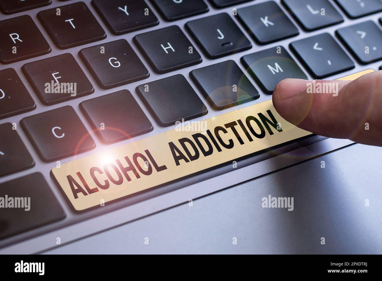 Sign displaying Alcohol Addiction, Word for characterized by frequent ...
