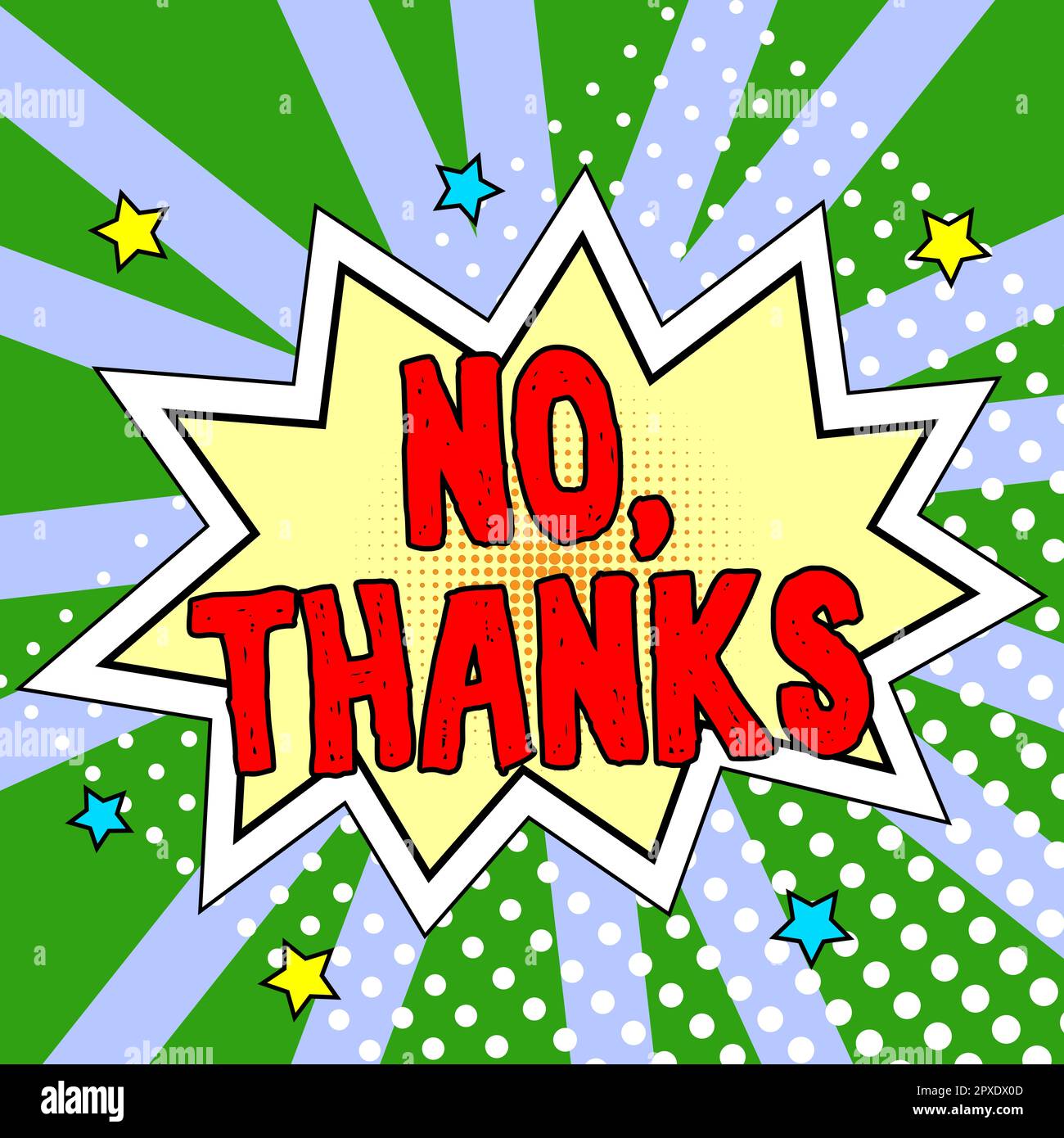 Sign displaying No, Thanks, Word Written on Answering question using ...