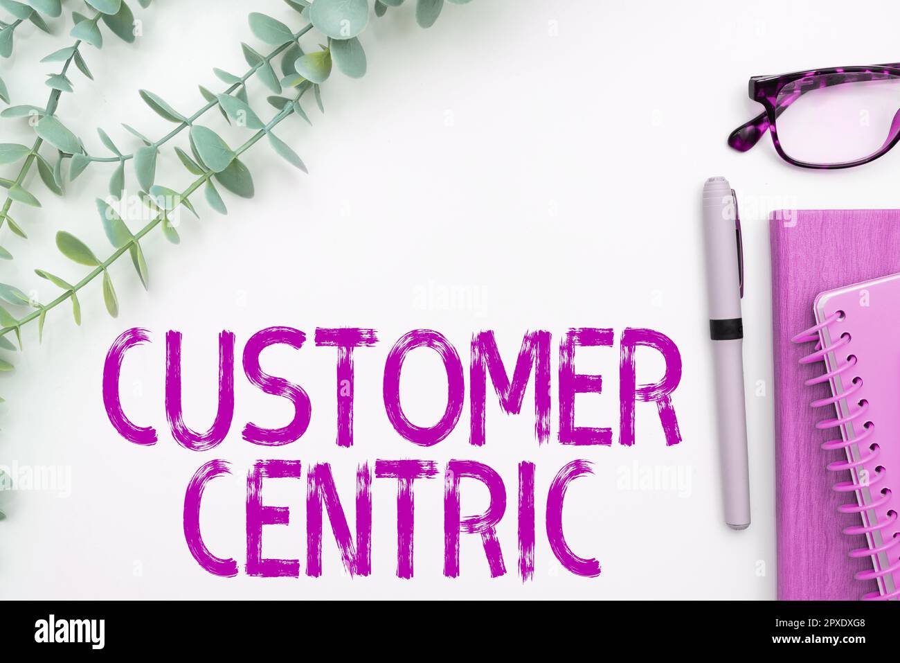Hand writing sign Customer Centric, Word for process of looking after ...