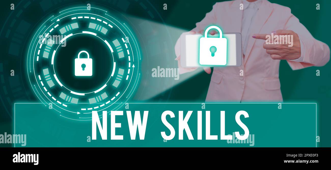 Sign displaying New Skills, Word Written on Recently Acquired Learned ...
