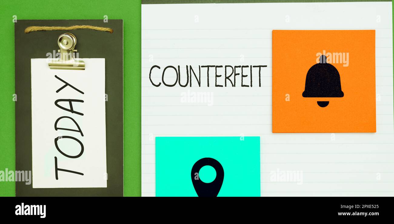 Hand writing sign Counterfeit, Word Written on made in imitation of ...