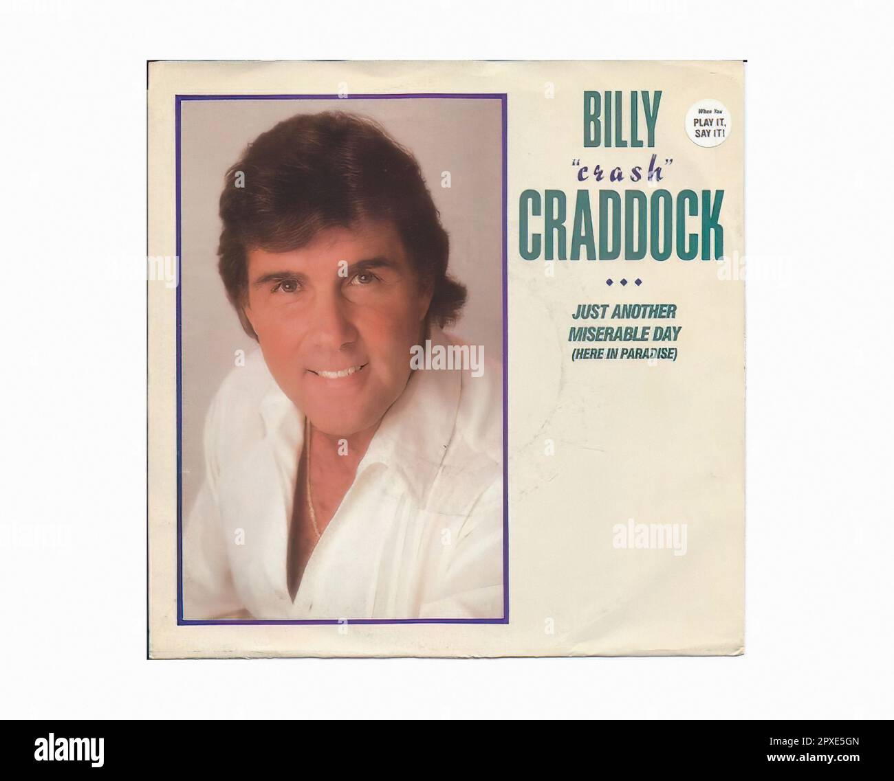 Craddock Billy Crash - 1989 09 A - Vintage 45 R.P.M Music Vinyl Record ...