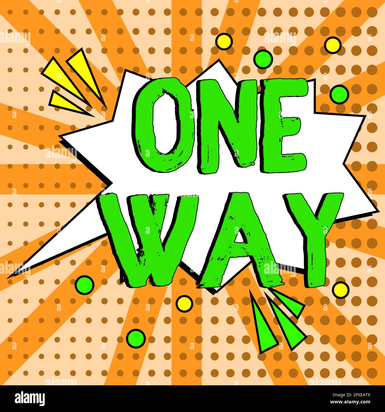 Conceptual caption One Way, Word for Only direction Street sign Traffic ...