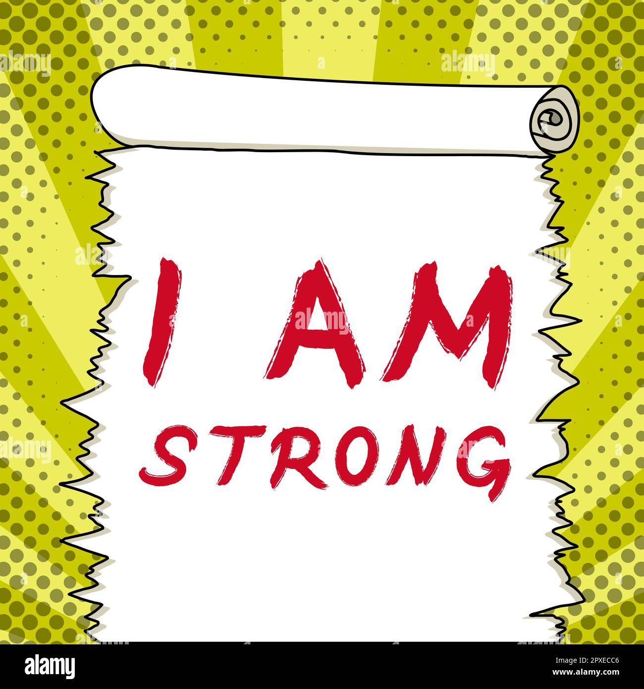 Sign displaying I Am Strong, Business approach Have great strength ...