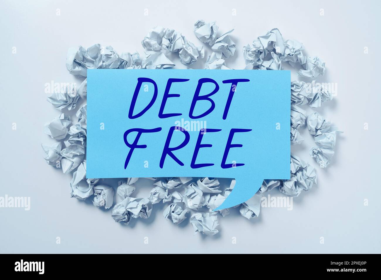 Inspiration showing sign Debt Free, Business showcase Financial freedom ...