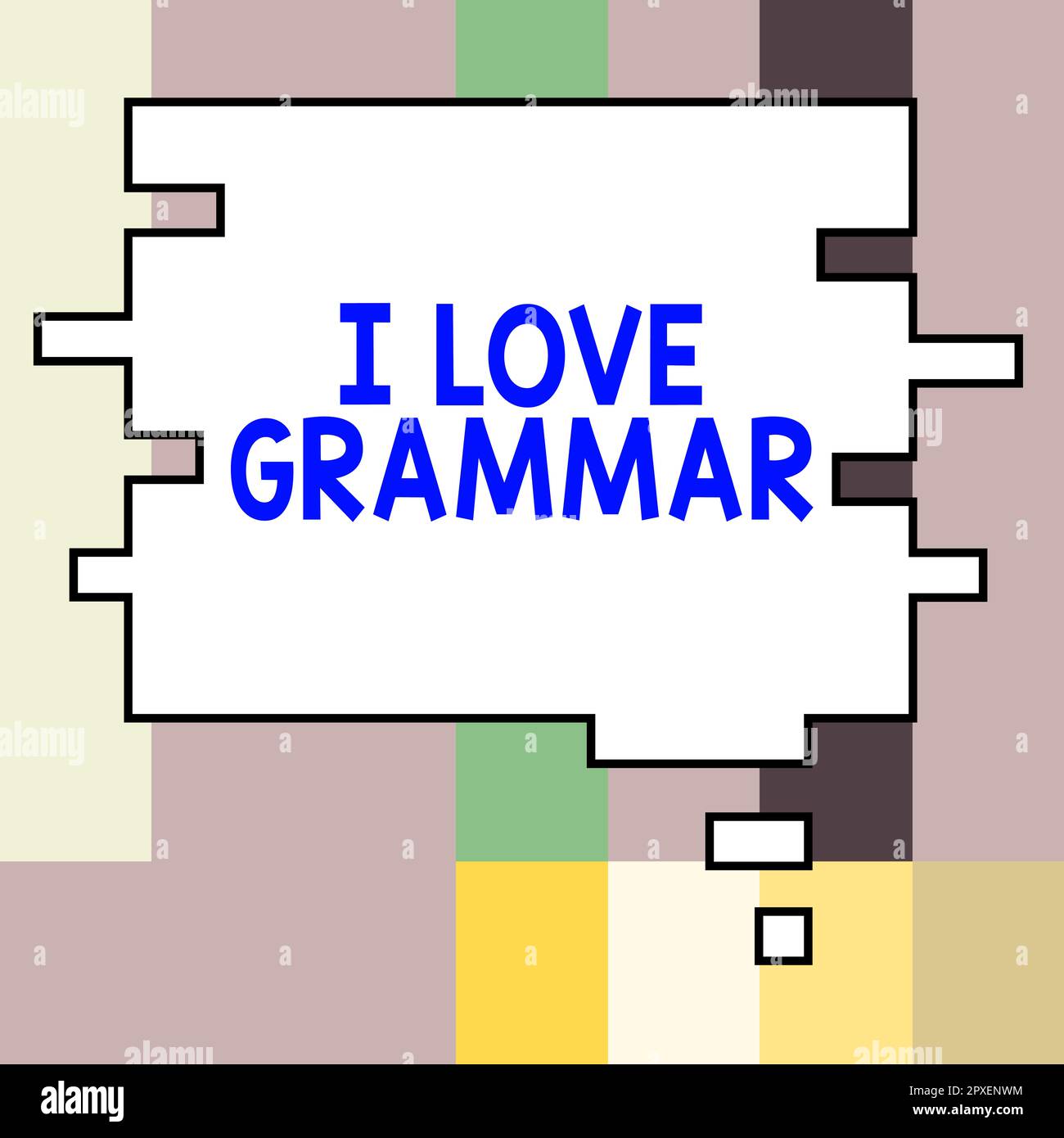 Writing displaying text I Love Grammar, Concept meaning act of admiring ...