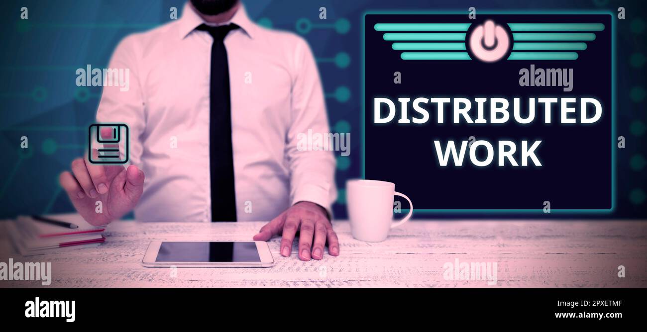 Conceptual caption Distributed Work, Business idea practiced by enterprises using network ...