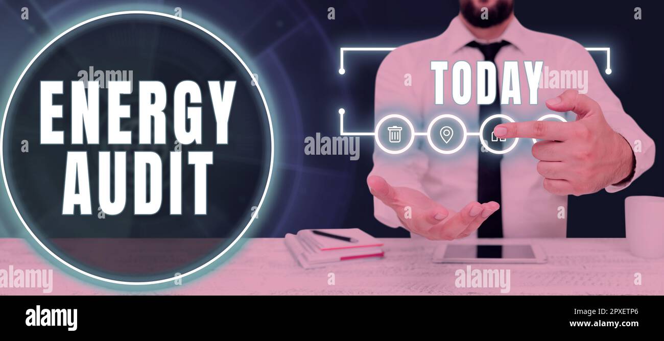 Text sign showing Energy Audit, Business concept assessment of the ...