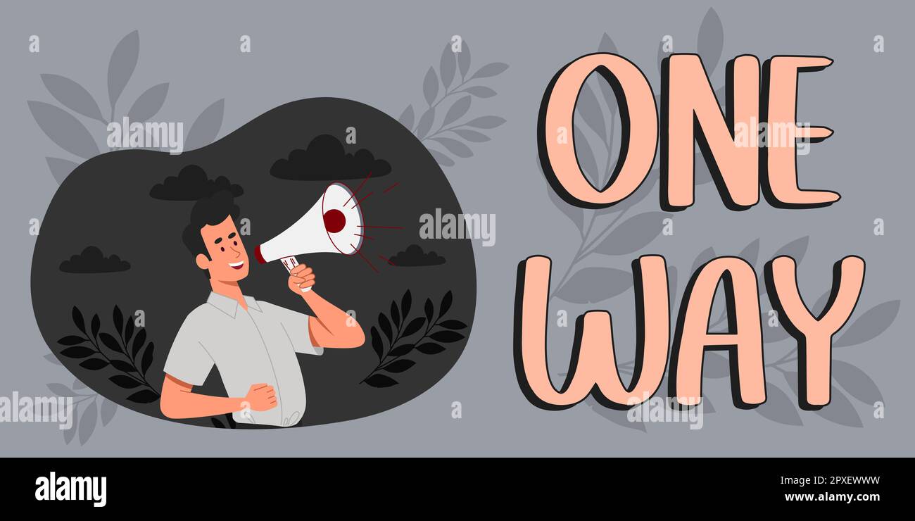 Conceptual display One Way, Concept meaning Only direction Street sign ...