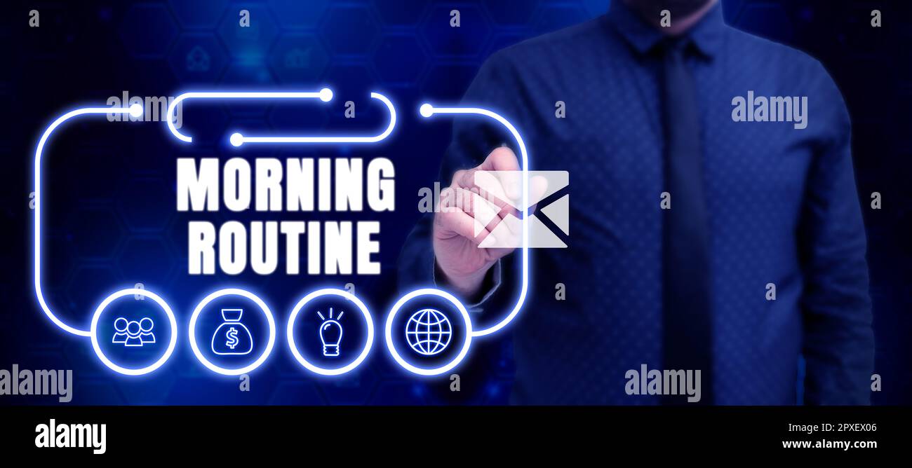 Inspiration showing sign Morning Routine, Business overview initiation ...