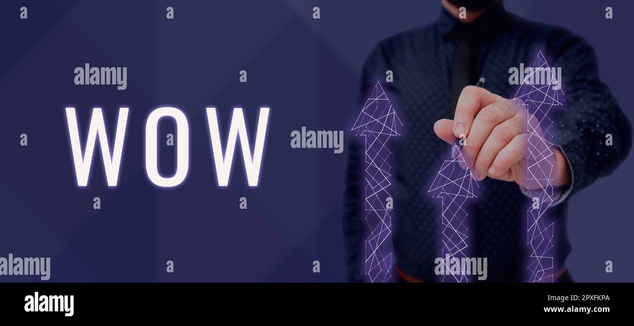 Handwriting text Wow, Internet Concept Expressing astonishment and awe ...