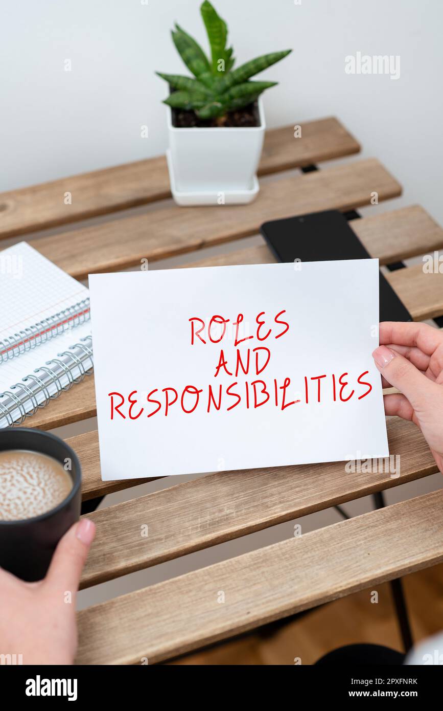 Text sign showing Roles And Responsibilities, Business showcase ...