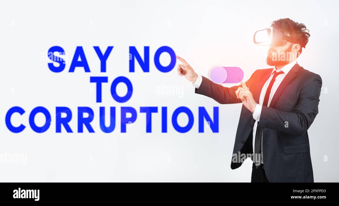 Sign displaying Say No To Corruption, Business idea Introducing ...