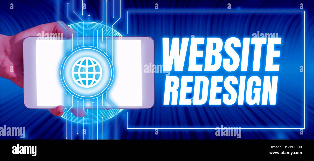 Conceptual caption Website Redesign, Business showcase modernize improver or evamp your website ...