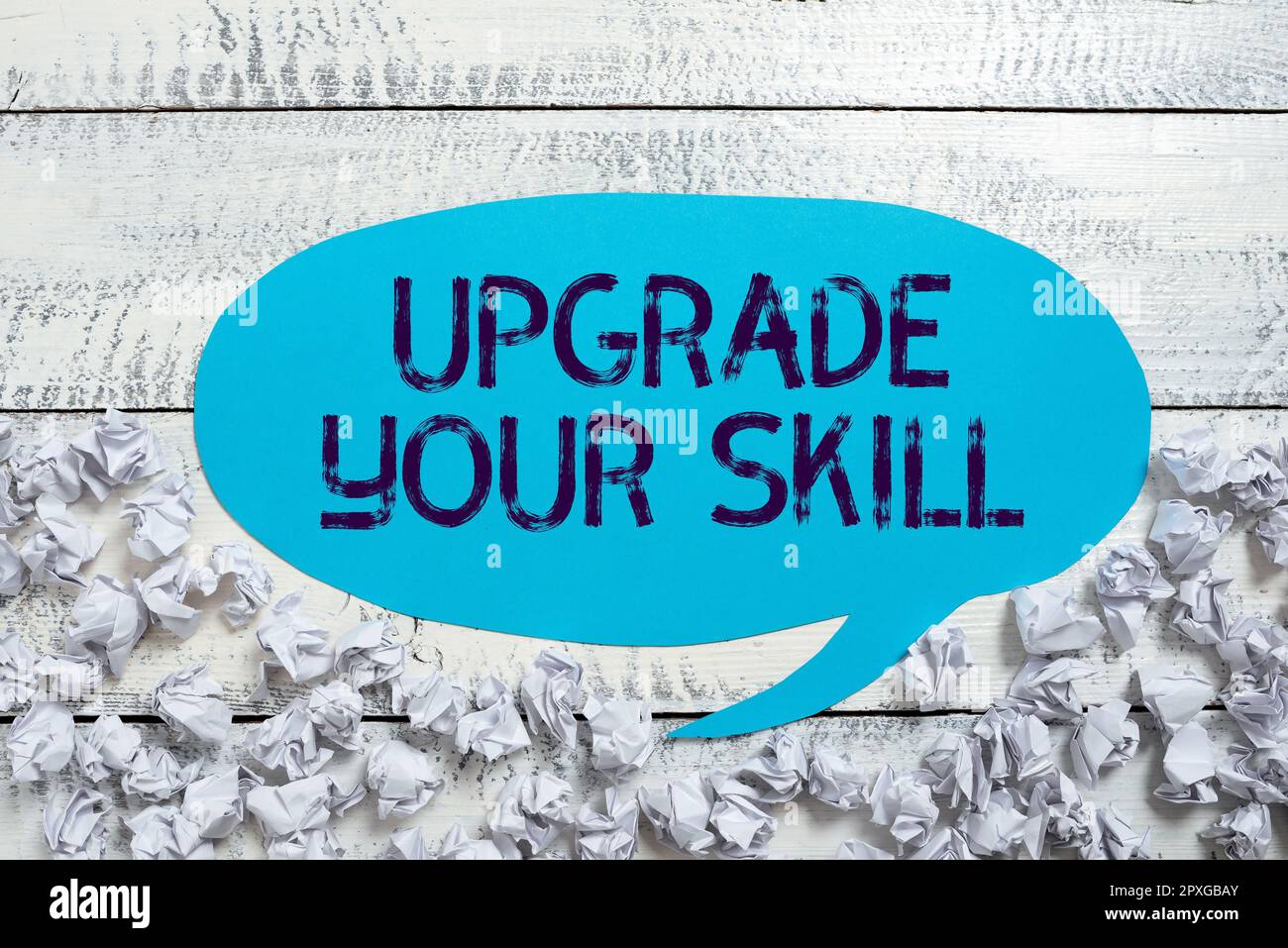 Sign displaying Upgrade Your Skill, Business showcase Expand Scope of Knowledge Optimize Skills ...
