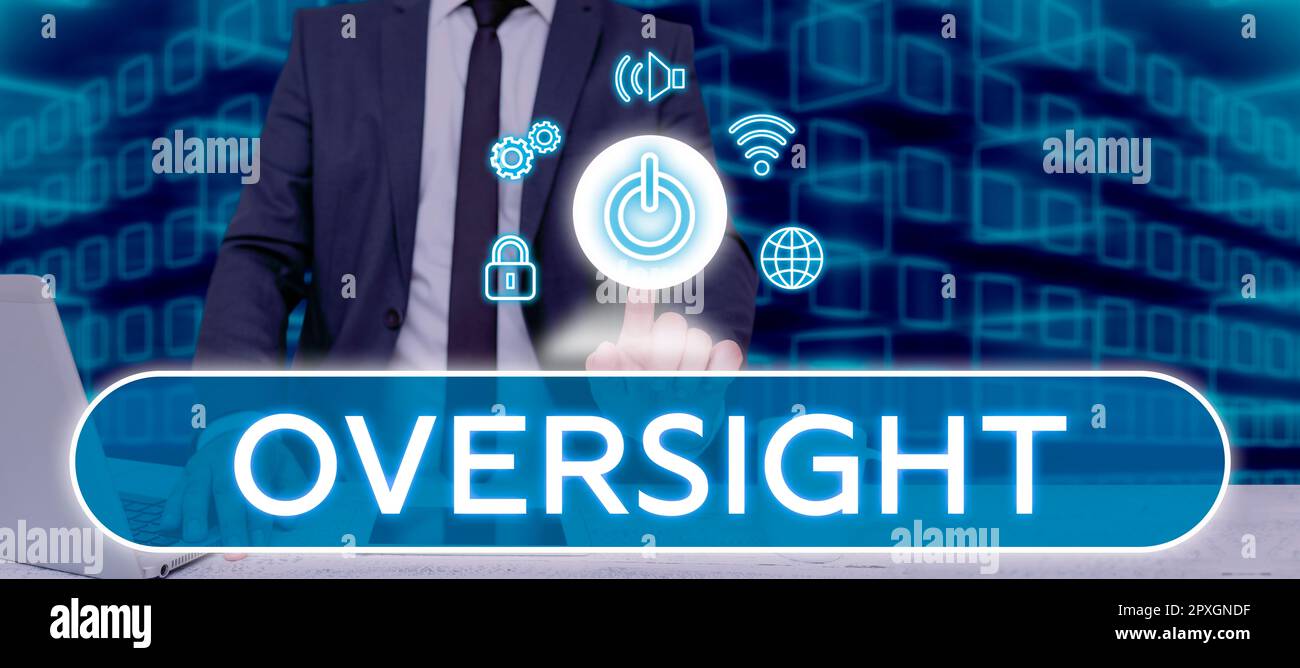 Inspiration showing sign Oversight, Concept meaning Watch Organize job ...