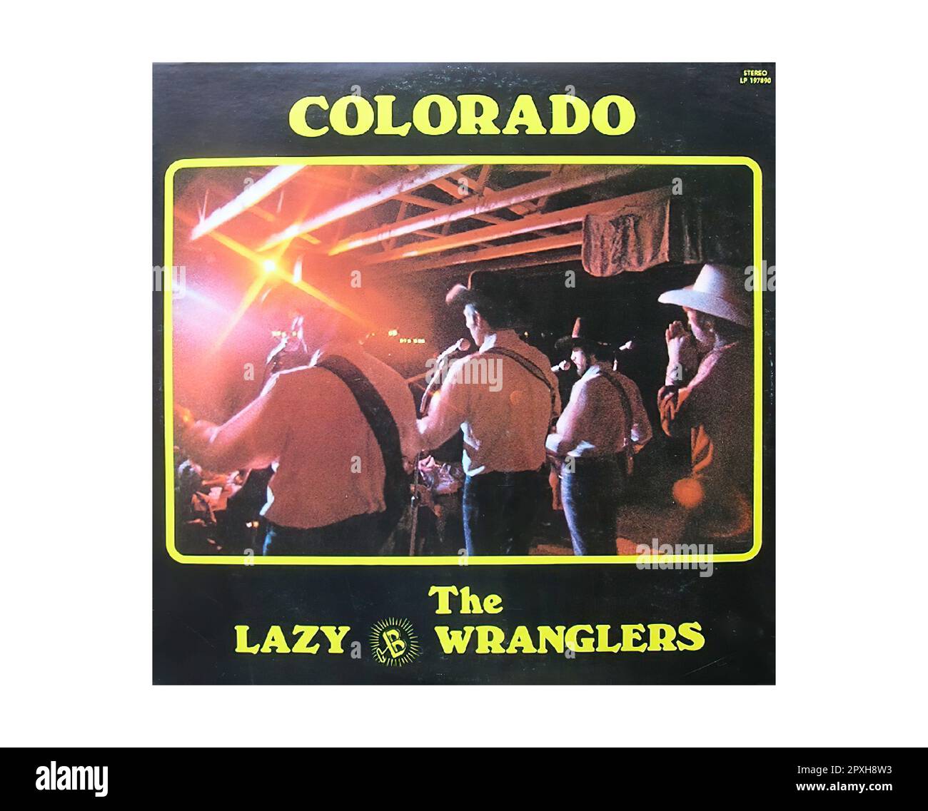 Lazy B Wranglers - Lazy B - Vintage Vinyl Record Sleeve Stock Photo - Alamy