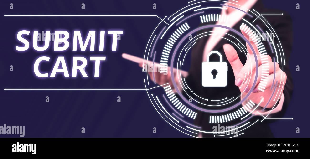 Conceptual display Submit Cart, Word Written on Sending shopping list ...