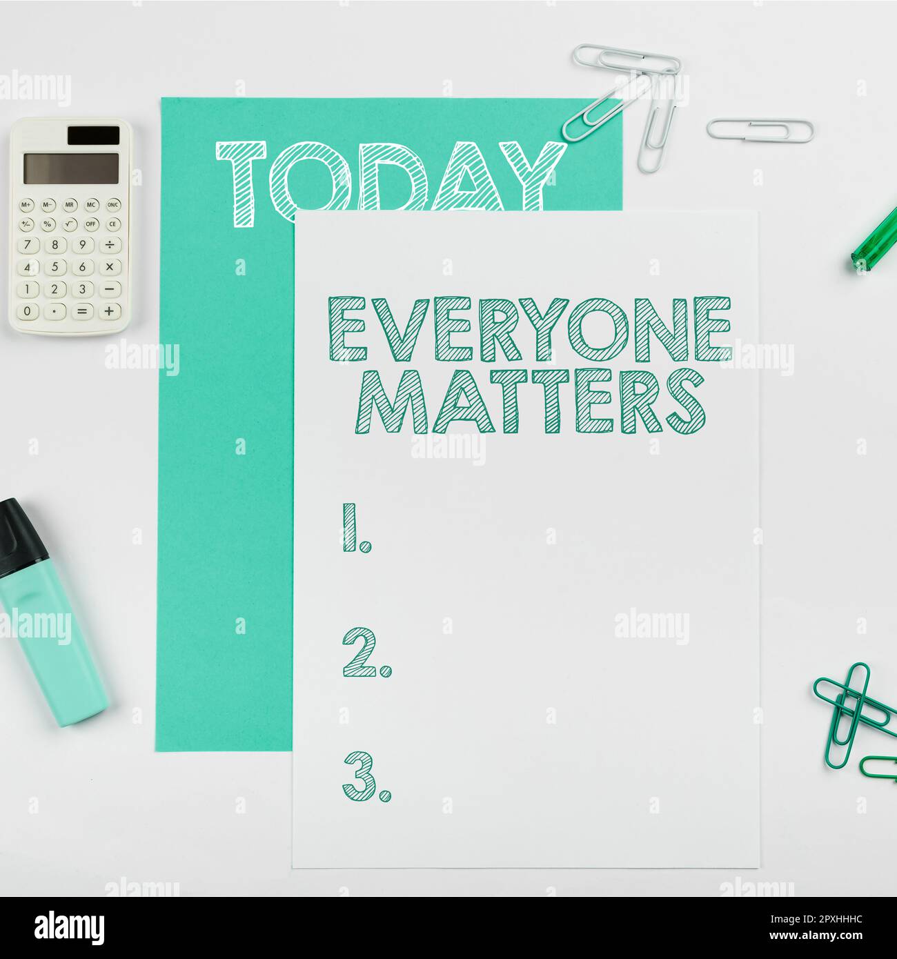 Handwriting text Everyone Matters, Business overview all the people ...