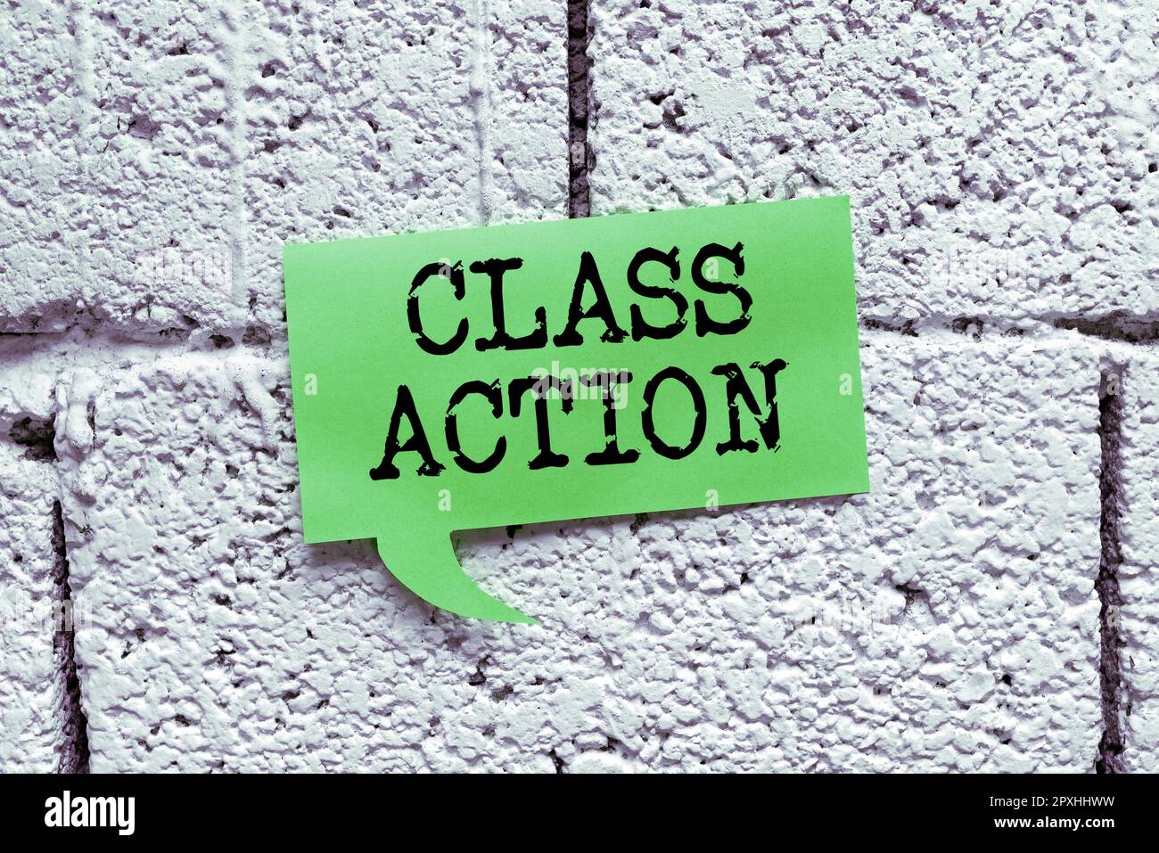 Text sign showing Class Action, Business approach lawsuit filed by ...