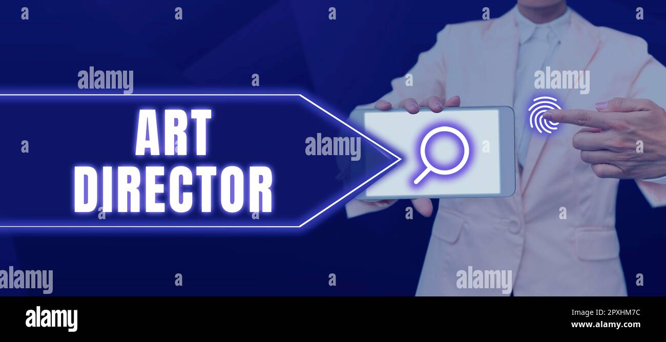 Hand writing sign Art Director, Business idea responsible for ...