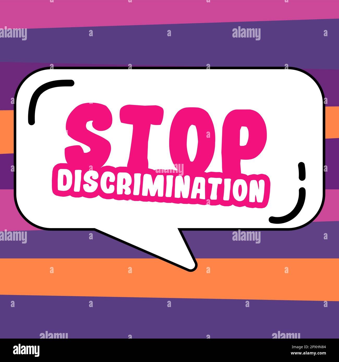 Sign displaying Stop Discrimination, Word for Prevent Illegal ...