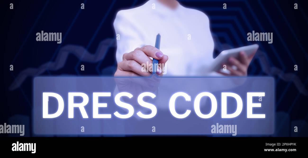 Writing displaying text Dress Code, Word for an accepted way of ...