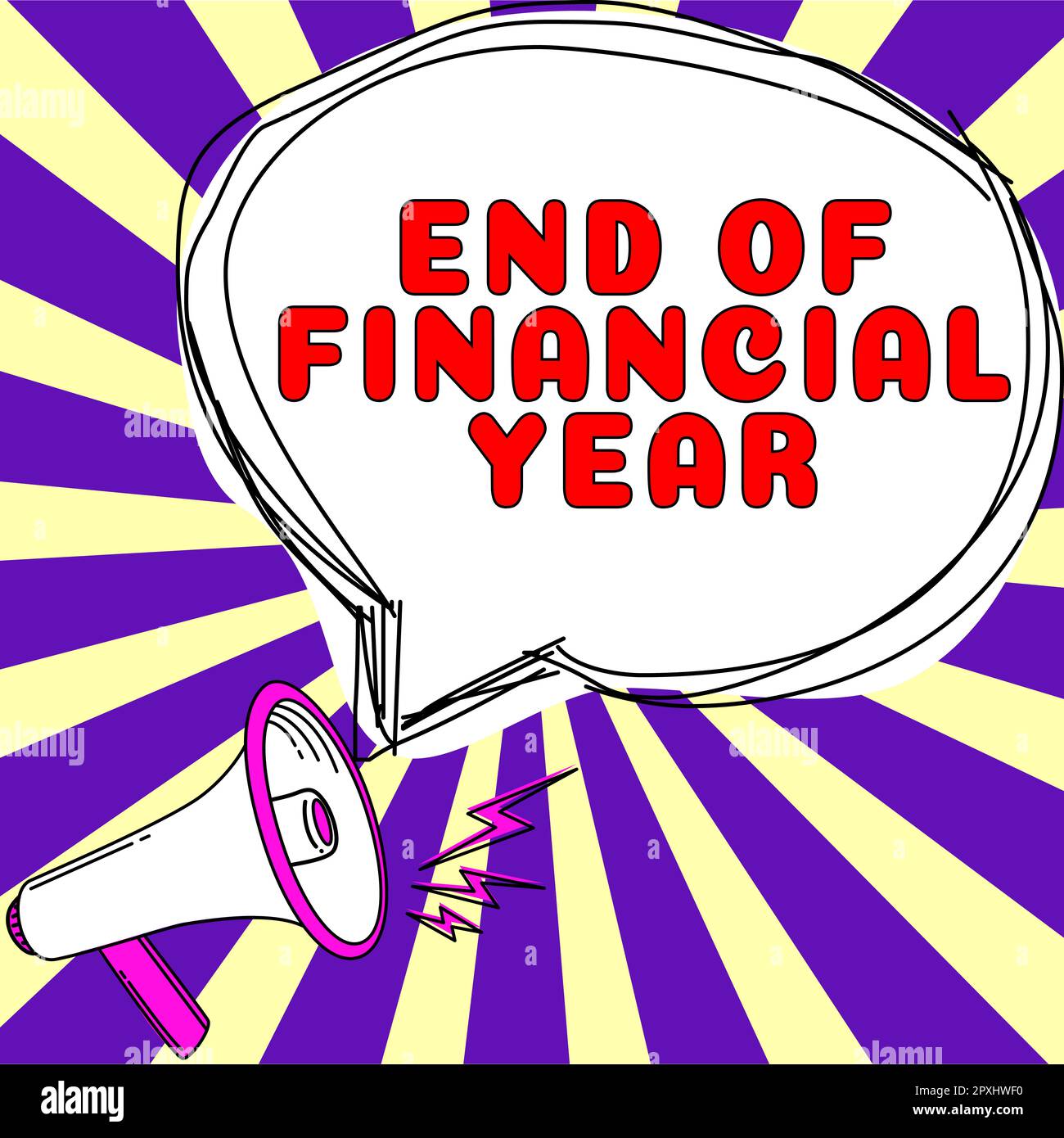 Sign displaying End Of Financial Year, Conceptual photo Revise and edit ...