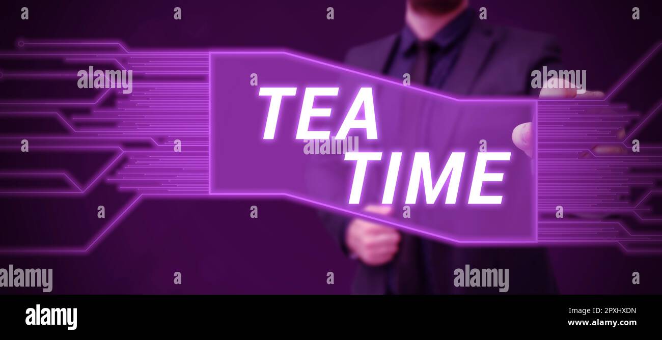 Hand writing sign Tea Time, Concept meaning the time in the afternoon ...