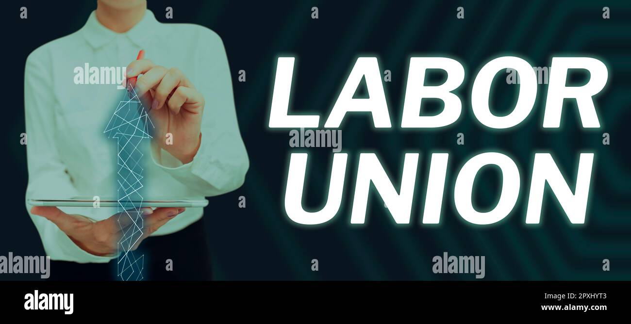 Conceptual display Labor Union, Concept meaning rules relating to ...