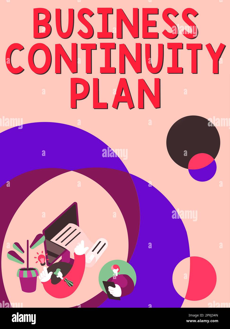 Inspiration showing sign Business Continuity Plan, Word Written on ...