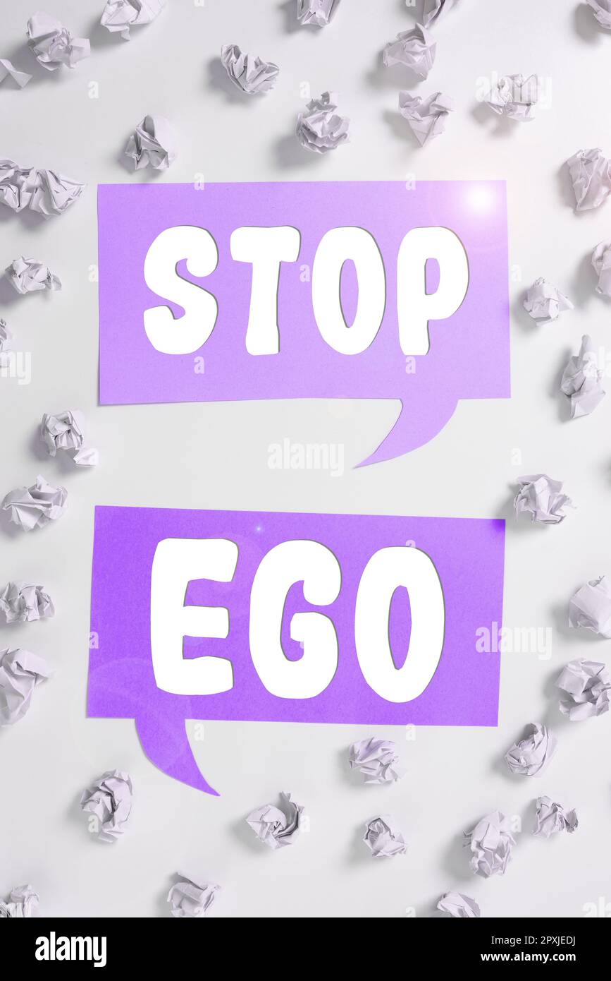 Handwriting text Stop Ego, Word for Control your obsession about a ...
