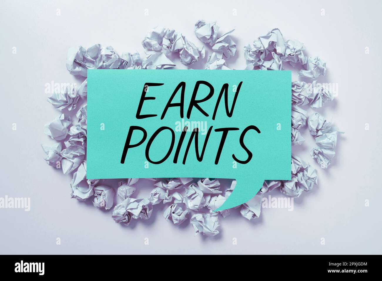 Text caption presenting Earn Points, Word for to get praise or approval ...
