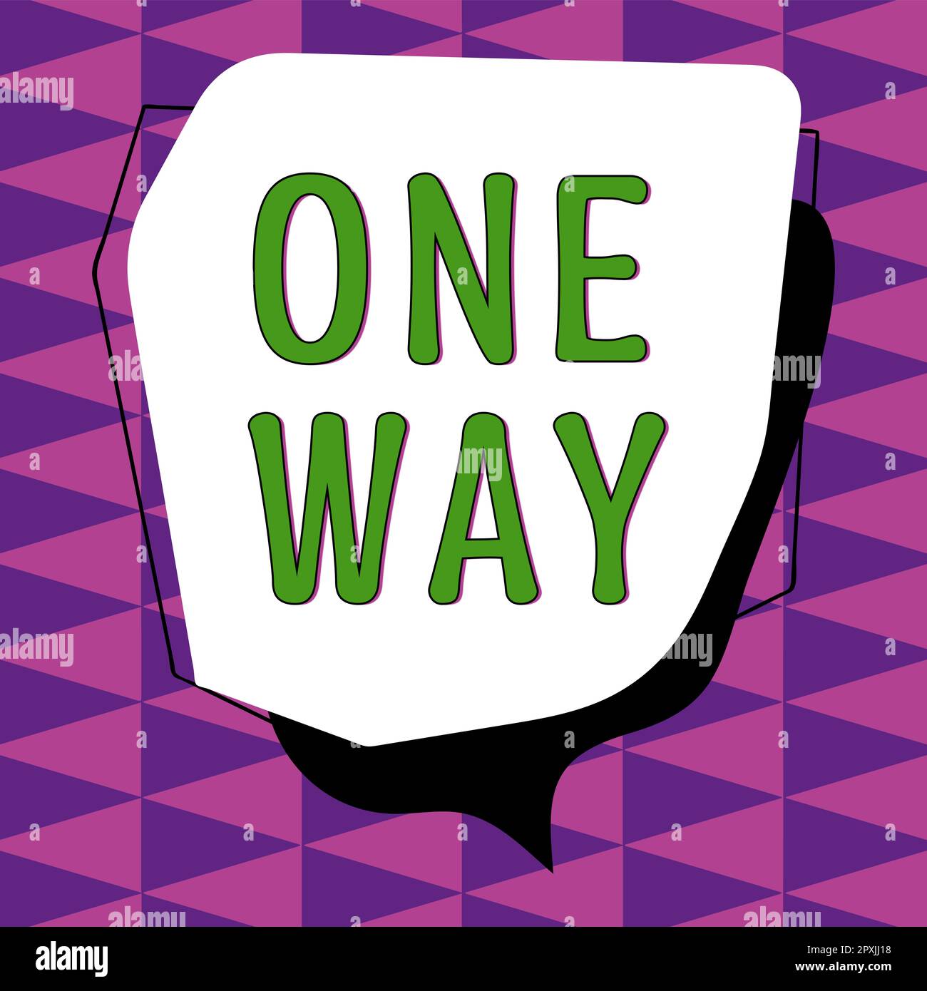 Inspiration showing sign One Way, Business showcase Only direction ...