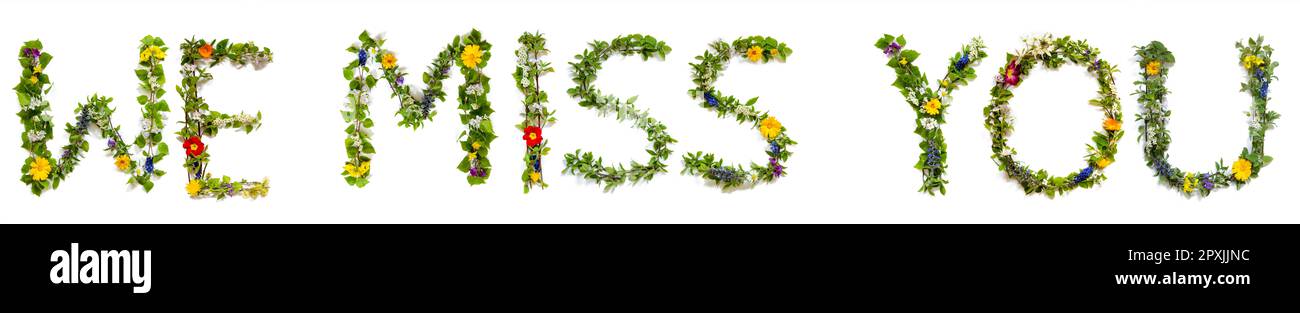 Blooming Flower Letters Building English Text We Miss You. Summer And ...