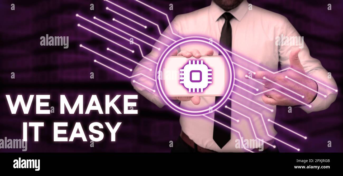 Handwriting text We Make It Easy, Word for Offering solutions ...