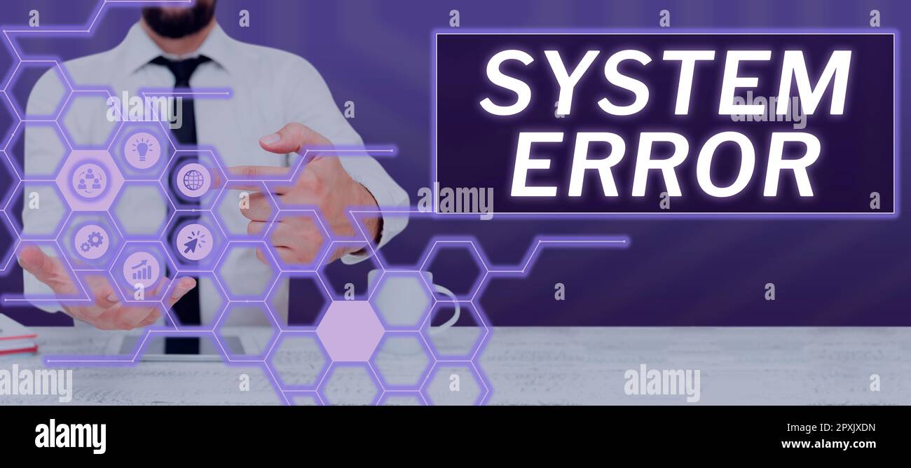 Text caption presenting System Error, Business showcase Technological ...
