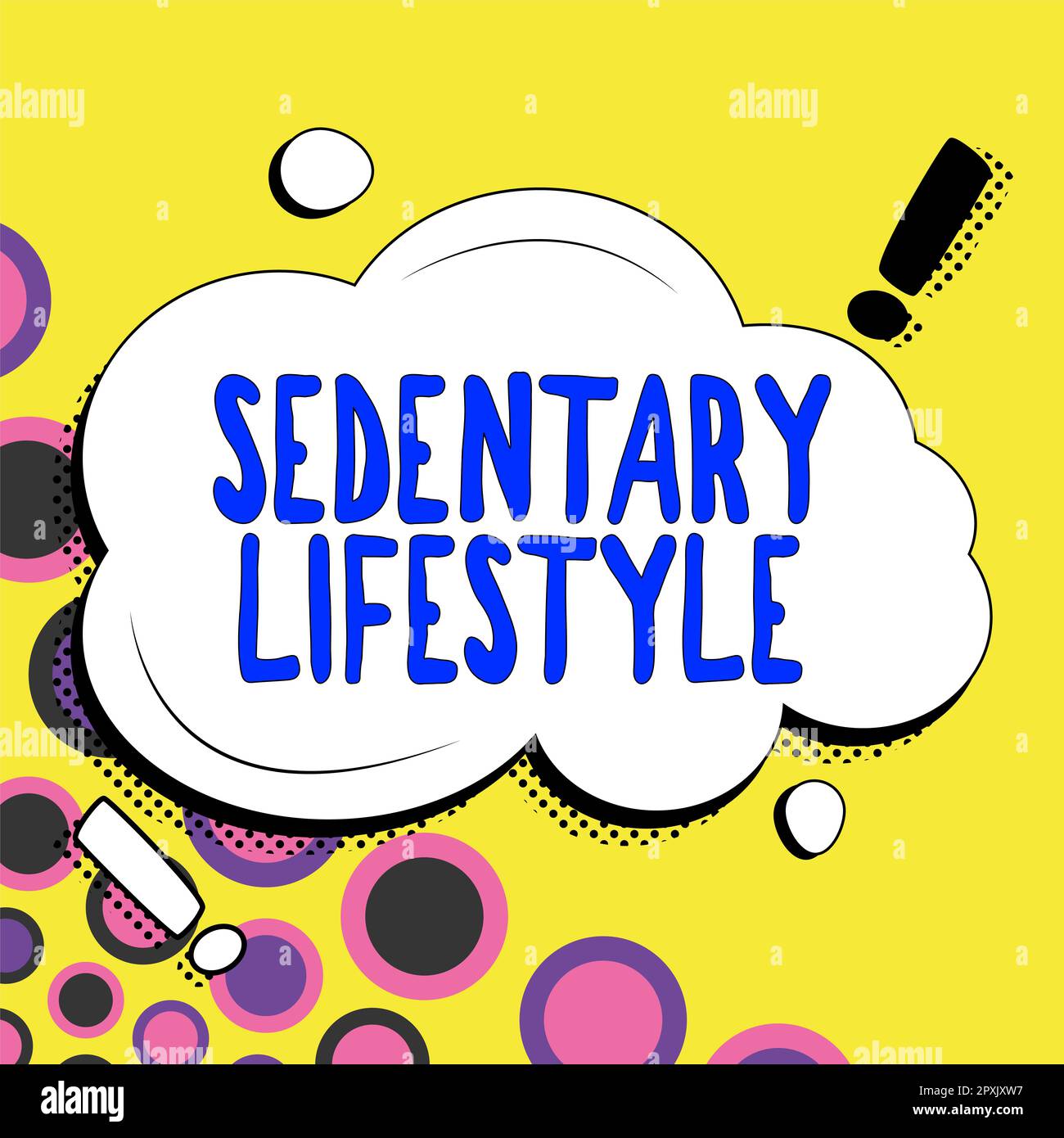 Handwriting text Sedentary Lifestyle, Business showcase ways and means ...